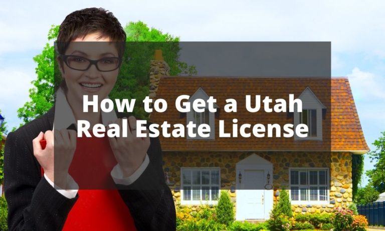 How To Get A Utah Real Estate License | Get Your License Online!